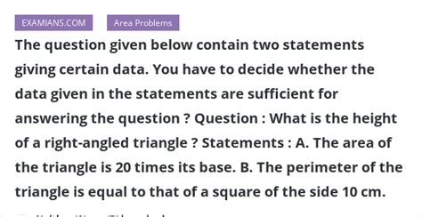 The Question Given Below Contain Two Statements Giving Certain Data