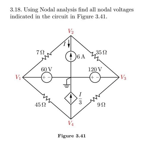 Solved 3 18 Using Nodal Analysis Find All Nodal Voltages Chegg