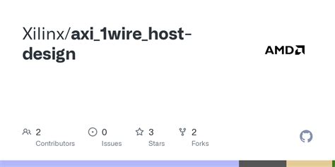 Github Xilinxaxi1wirehost Design