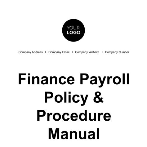 Finance Payroll Policy And Procedure Manual Template Edit Online And Download Example Finance Payroll Policy And Procedure Manual Template Edit Online And Download Example