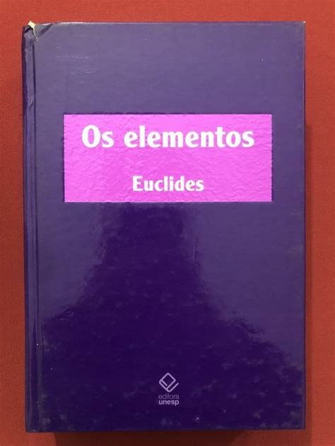 Livro Os Elementos Euclides Capa Dura Ed Unesp