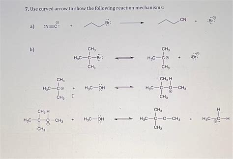 Solved Use Curved Arrow To Show The Following Reaction Chegg