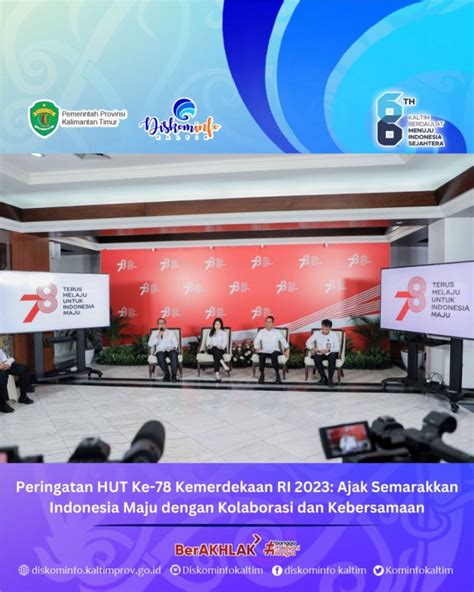 Peringatan HUT Ke 78 Kemerdekaan RI 2023 Ajak Semarakkan Indonesia
