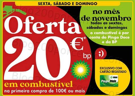 Oferta De 20€ Pingo Doce Bp Sexta A Domingo Durante O Mês De Novembro