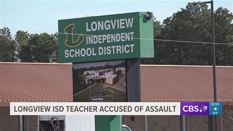 Former Longview Isd Employee Accused Of Sexually Assaulting 15 Year Old Arrested Cbs19 Tv