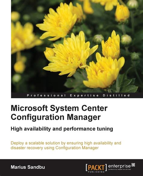 Microsoft System Center Configuration Manager 9781782176763 Computer
