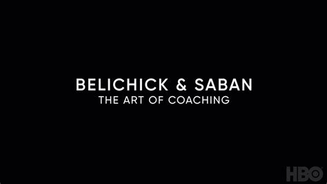Belichick And Saban The Art Of Coaching Official Teaser Youtube