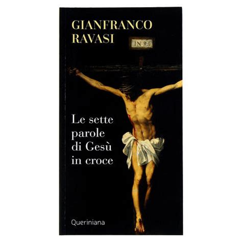 Le sette parole di Gesù in croce G Ravasi vendita online su HOLYART