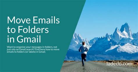 How To Move Emails To A Folder With A Gmail Shortcut La De Du
