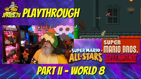 Super Mario Bros Part Ii World 8 Youtube