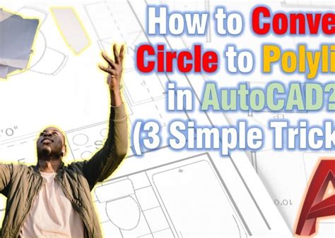How To Convert Circle To Polyline In AutoCAD Simple Tricks Engineer Career News