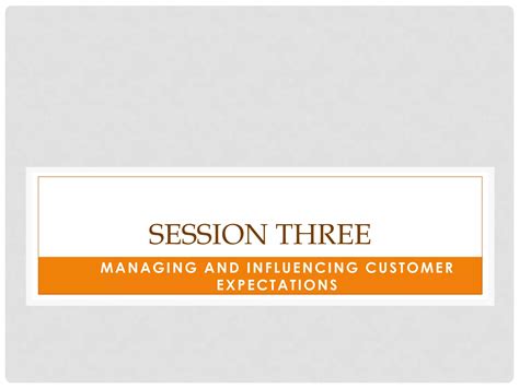 Managing Customer Expectations Pptx
