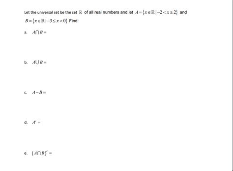 Answered Let The Universal Set Be The Set R Of… Bartleby
