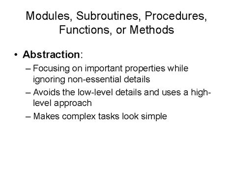 Modules Subroutines Procedures Functions Or Methods Module Unit