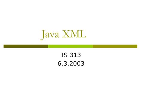 java xml is ppt download