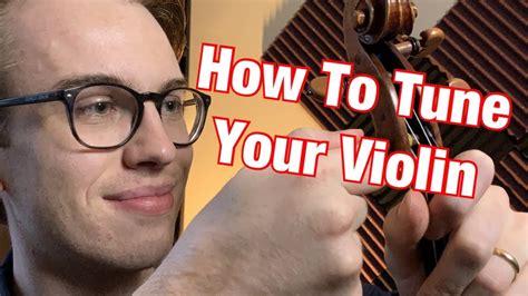How To Tune Your Violin For Beginners And Parents Violin Tuning