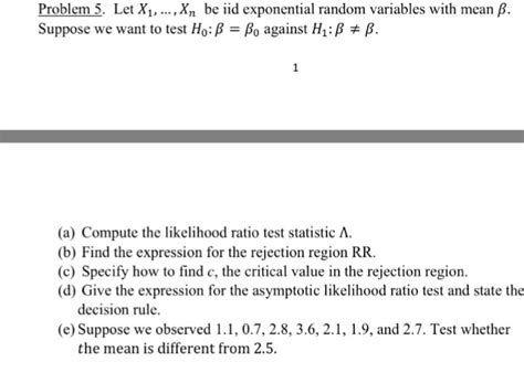 Solved Problem 5 Letx1 Xn Be Iid Exponential Random