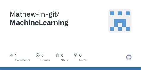 Github Mathew In Gitmachinelearning