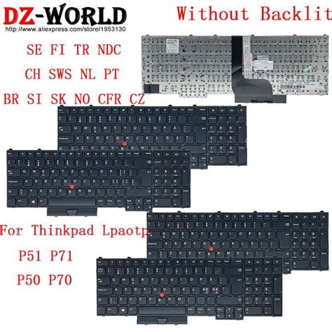 Keyboard For Lenovo Thinkpad P50 P70 P71 P51 Laptop Se Fi Tr Ndc Ch Sws