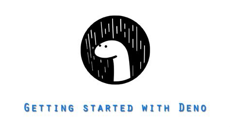 getting started with deno