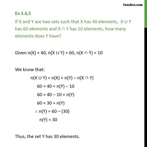 Ex 1 6 5 If X Has 40 Elements X U Y 60 Elements Find Y