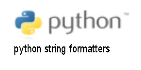 Python String Formatters Mybluelinux