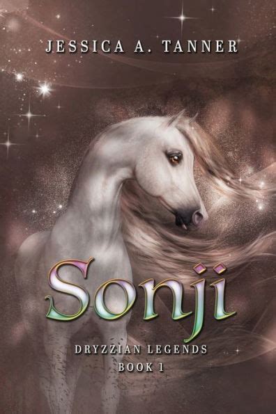 Sonji By Jessica A Tanner Paperback Barnes And Noble®
