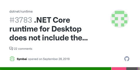 Net Core Runtime For Desktop Does Not Include The Actual Runtime And