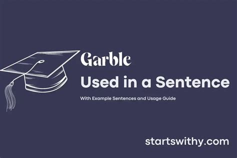 Garble In A Sentence Examples 21 Ways To Use Garble