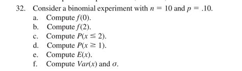 Solved 32 Consider A Binomial Experiment With N10 And P