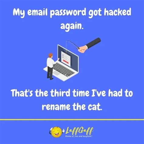 Funny Password Hacked Joke Laffgaff Home Of Laughter