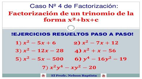 Factoriza Los Trinomios Guía Completa Y Práctica Fácil