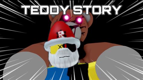 Teddy Story All Teddy Cutscenes Roblox Teddy Youtube