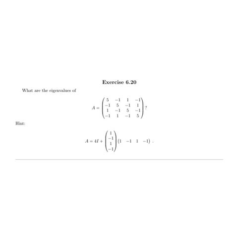 Solved Exercise 6 20What Are The Eigenvalues Chegg