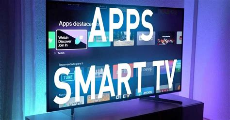 Las aplicaciones que siempre deberías instalar en tu Smart TV son esenciales
