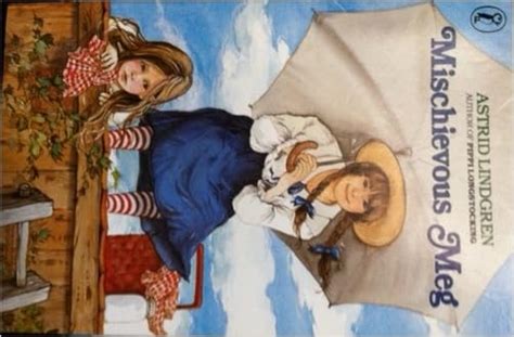 Mischievous Meg Astrid Lindgren Gerry Bothmer 9780140319545 Amazon