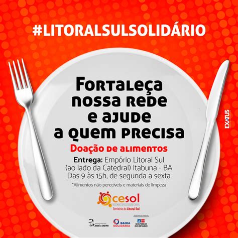 Campanha De Doação De Alimentos é Iniciada No Sul Da Bahia Seja Ilimitado