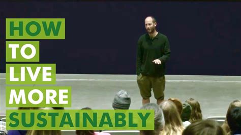 Robin Greenfield On How To Live More Sustainably Youtube