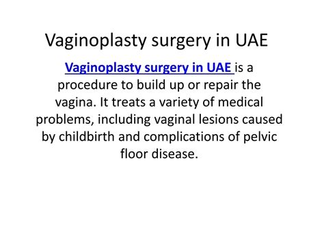 Ppt Vaginoplasty Surgery In Uae Powerpoint Presentation Free Download Id 12244927
