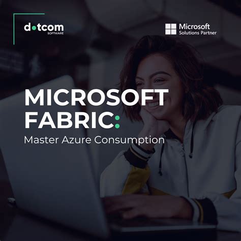 Dotcom Wearedotcom Dotcomsoftware Microsoftfabric Azure Dotcom Software Solutions