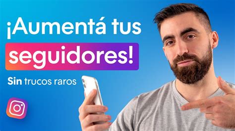 📈cómo Tener Más Seguidores En Instagram [6 Estrategias Orgánicas 🚀👌