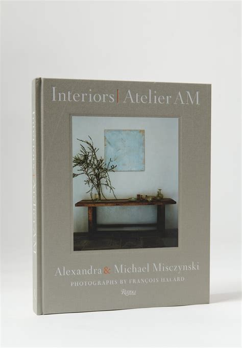 Interiors Atelier Am By Alexandra Misczynski And Michael Misczynski Santa Fe Dry Goods