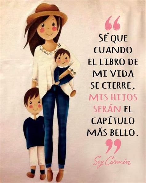 Pin de Yadis Bedolla Zavala en Ser mamá Amo a mis hijos frases