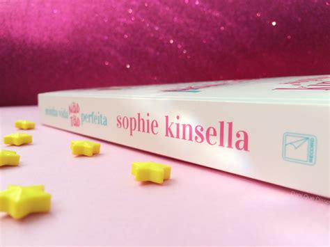 Minha Vida Não Tão Perfeita Sophie Kinsella Dani Que Disse
