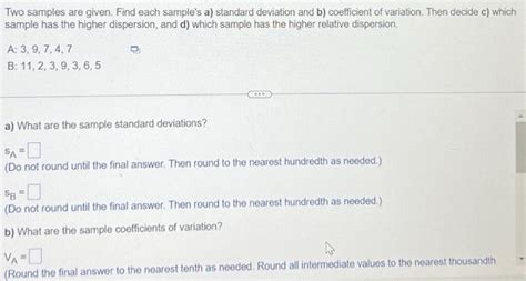Solved Two Samples Are Given Find Each Sample S A Standard Chegg Com