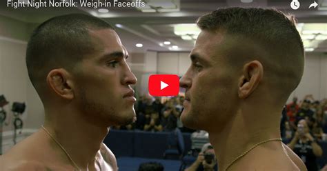 Anthony Pettis Vs Dustin Poirier Staredown Video Ufc Norfolk Weigh Ins Mmamania