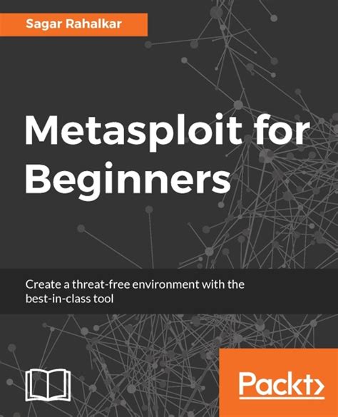 Metasploit For Beginners Ebook By Sagar Rahalkar Epub Rakuten Kobo