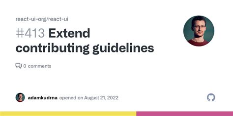 Extend Contributing Guidelines Issue 413 React Ui Org React Ui