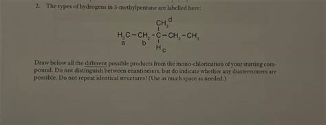 Solved 2 The Types Of Hydrogens In 3 Methylpentane Are