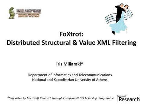 Ppt Foxtrot Distributed Structural And Value Xml Filtering Powerpoint